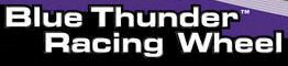 Blue Thunder Racing Wheel News, Guides, Walkthrough, Screenshots, and ...
