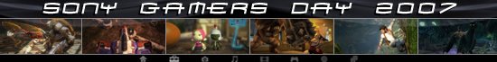 Sony Gamer's Day 2007 - GameRevolution