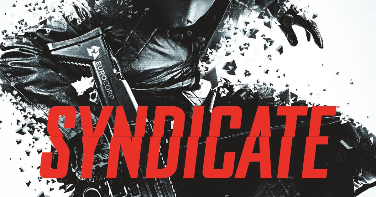 Syndicate Update Leaks via EA's Origin - GameRevolution