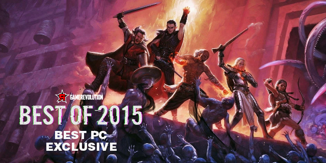Best of 2015 Awards: Best PC Exclusive - GameRevolution