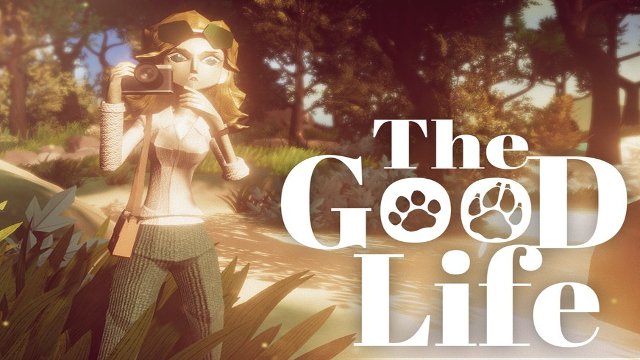 The Good Life (2018) News, Guides, Walkthrough, Screenshots, and ...