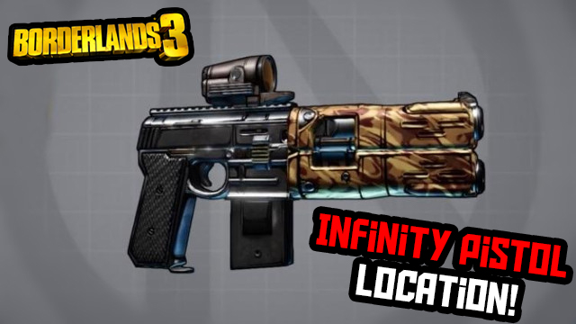 Borderlands 3 Infinity Pistol location | Farming guide - GameRevolution
