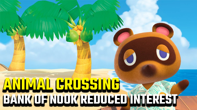 Animal Crossing: New Horizons | Bank of Nook reduced interest rate on ...