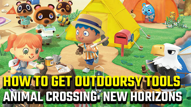 How to get Animal Crossing: New Horizons Outdoorsy tools - GameRevolution