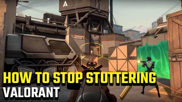 Valorant Stuttering Fix | How to stop stutter - GameRevolution