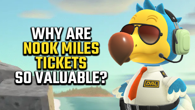Why are Animal Crossing: New Horizons' Nook Miles Tickets so valuable ...