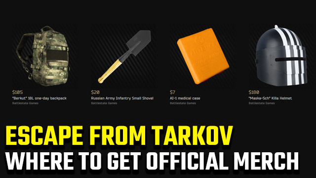 Where can I buy official Escape from Tarkov merch? - GameRevolution