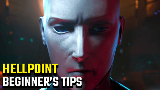 Hellpoint Beginner's Guide | Tips for getting started - GameRevolution