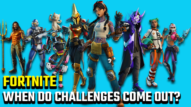 What time do Fortnite challenges come out? - GameRevolution
