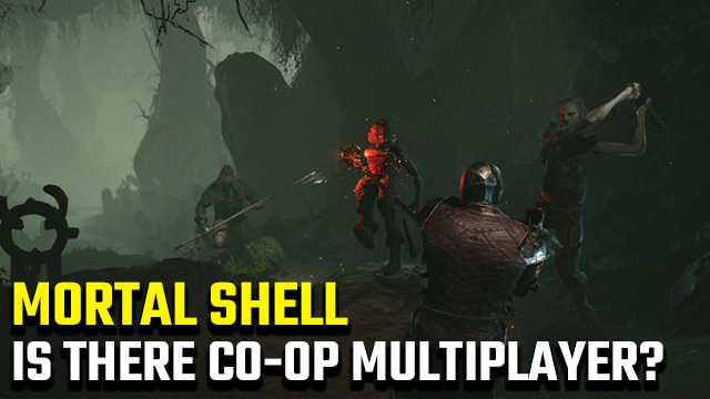 Mortal Shell Co-Op | Is there cooperative multiplayer? - GameRevolution