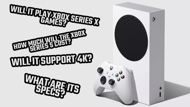 Will the Xbox Series S play Xbox Series X games and support 4K ...