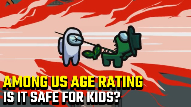 Among Us Age Rating | Is it safe for kids? - GameRevolution