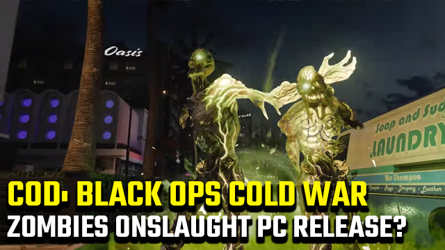 When is the Black Ops Cold War Zombies Onslaught Xbox and PC release ...