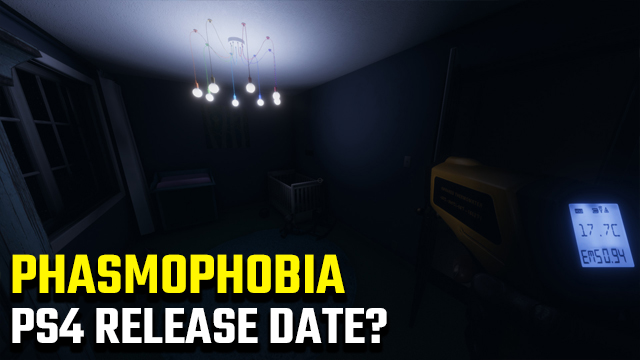 Is Phasmophobia on PS4 and Xbox One? - GameRevolution
