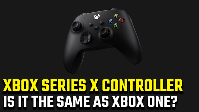 Is the Xbox Series X controller the same as Xbox One? - GameRevolution