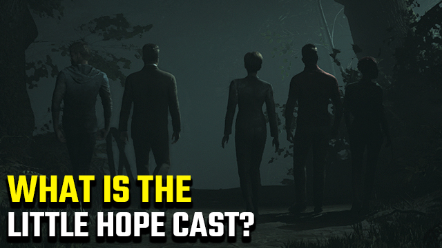 Little Hope Cast | Who are the actors? - GameRevolution