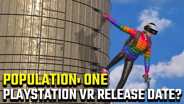 When is the Population: One PSVR release date? - GameRevolution