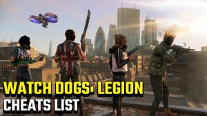 All Watch Dogs: Legion Cheats List - GameRevolution