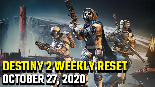 Destiny 2 Weekly Reset Time | October 27, 2020 - GameRevolution
