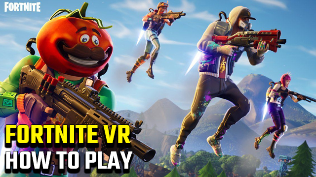 Fortnite VR | How to play on Quest, Vive, Index, and PSVR - GameRevolution