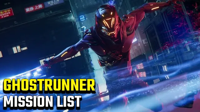 Ghostrunner Mission List | How many levels are there? - GameRevolution