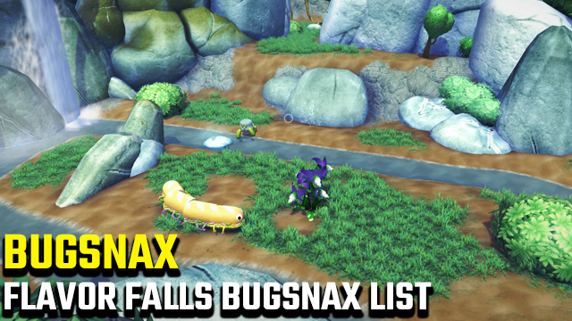 Bugsnax | All Flavor Falls Bugsnax list - GameRevolution