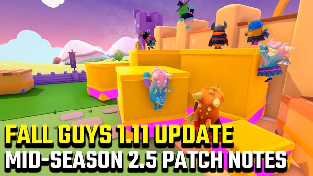 Fall Guys 1.11 Update Patch Notes | Mid-Season 2.5 - GameRevolution