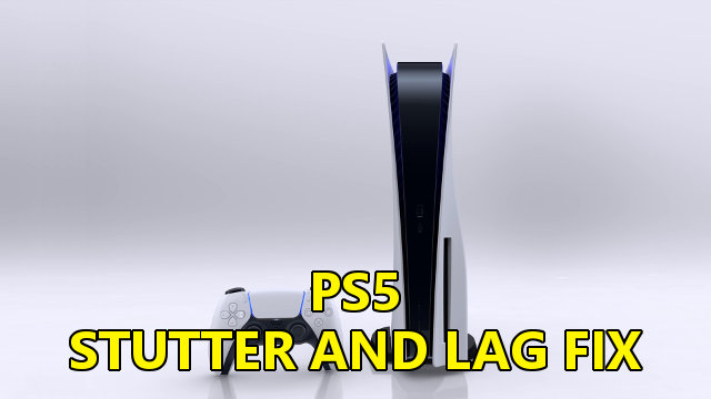 PS5 Stutter and Lag Fix | How to improve frame rate - GameRevolution