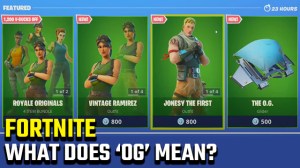 What does OG mean in Fortnite? - GameRevolution
