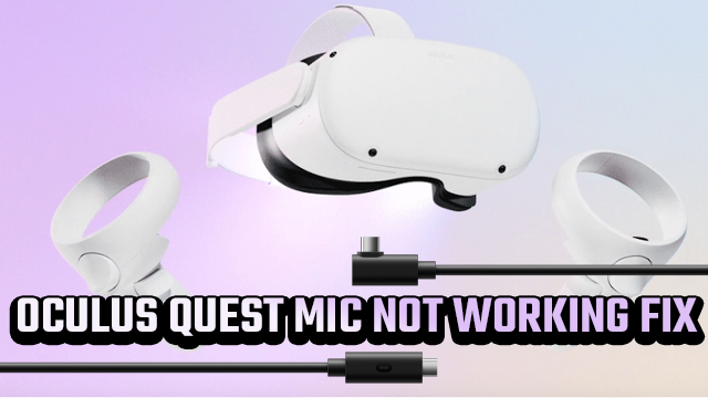 Oculus Quest 2 Link Cable Mic Not Working | How to fix audio errors ...