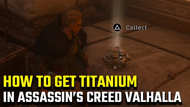 Assassin's Creed Valhalla titanium locations - GameRevolution