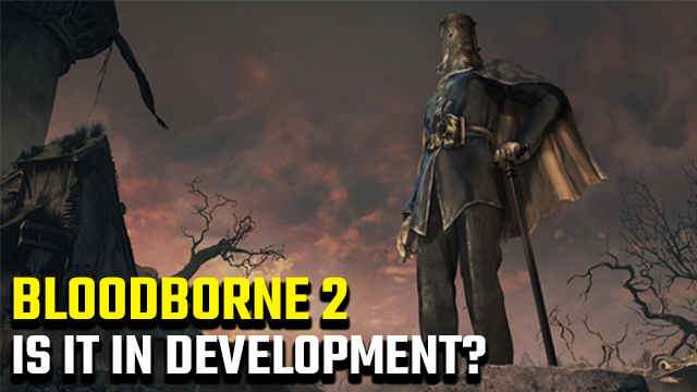 Bloodborne 2 PS5 Release Date | Is there a new Bloodborne game for PS5 ...