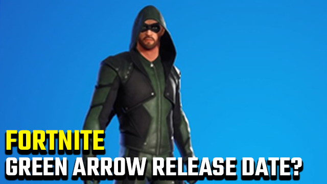 How to unlock Green Arrow in Fortnite - GameRevolution