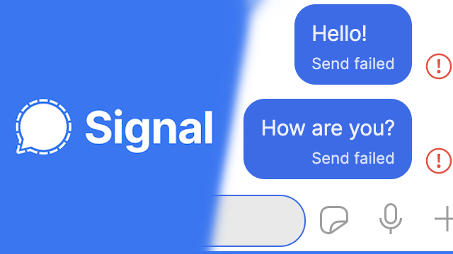 Signal Disconnected and Message Send Failed Errors | Are servers down ...