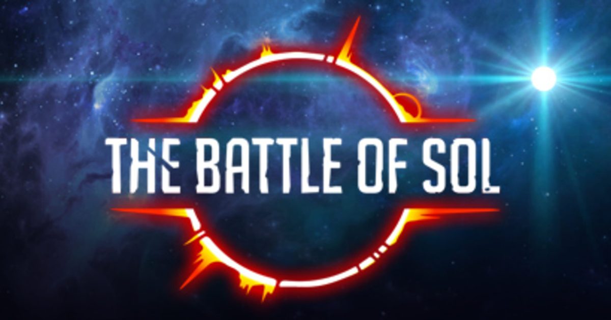 The Battle of Sol News, Guides, Walkthrough, Screenshots, and Reviews ...