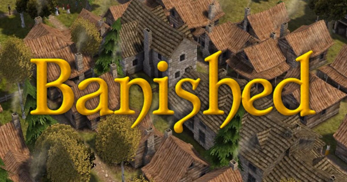 Banished News, Guides, Walkthrough, Screenshots, and Reviews ...
