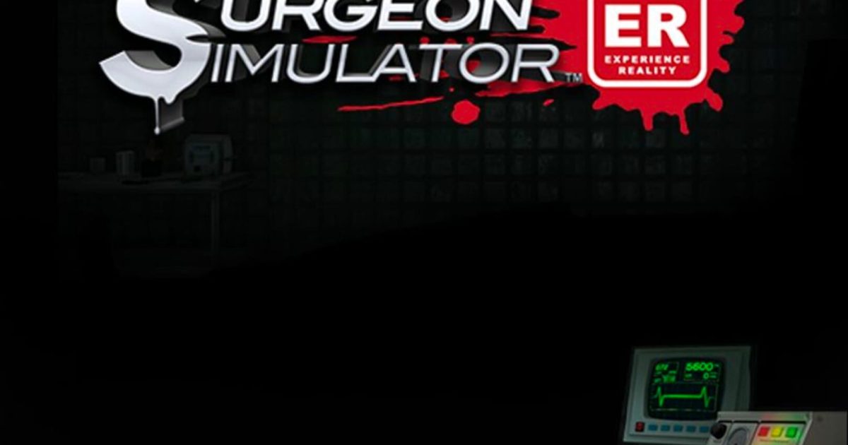 Surgeon Simulator: Experience Reality News, Guides, Walkthrough ...