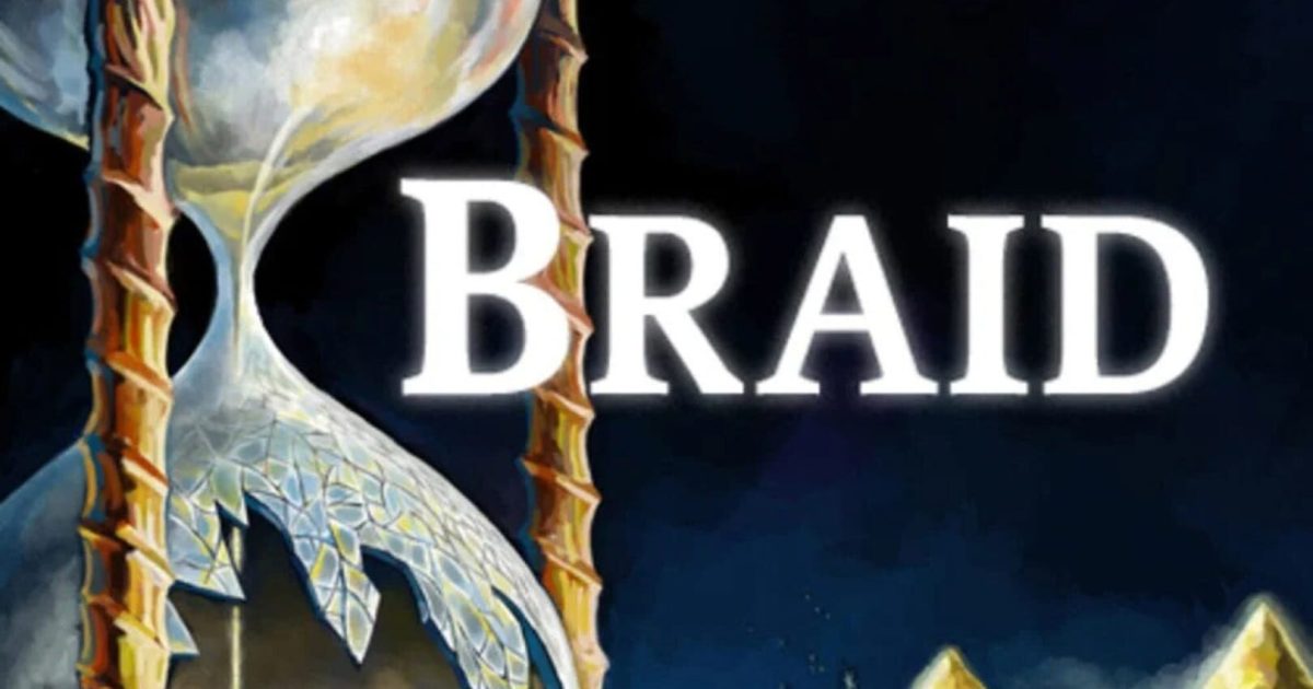Braid News, Guides, Walkthrough, Screenshots, and Reviews - GameRevolution