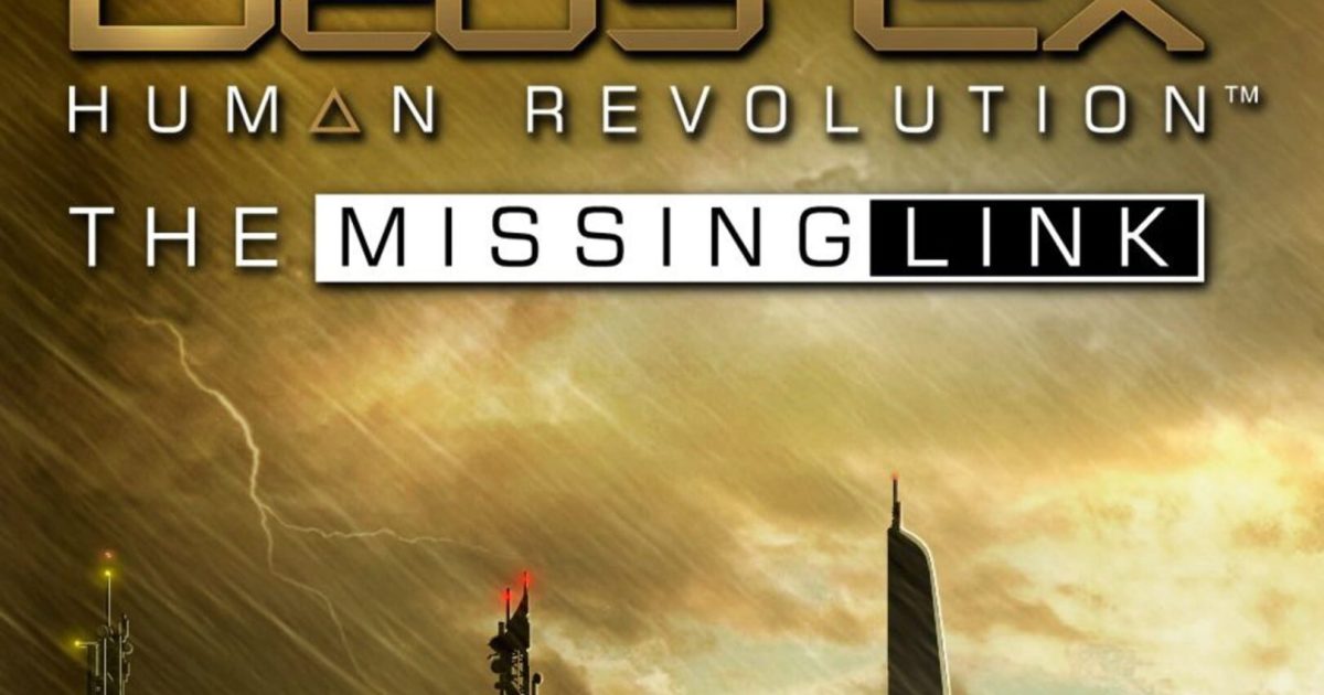 Deus Ex: Human Revolution - The Missing Link News, Guides, Walkthrough ...