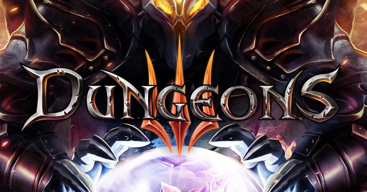 Dungeons 3 News, Guides, Walkthrough, Screenshots, and Reviews ...