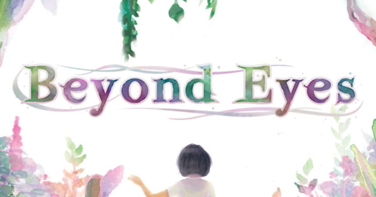 Beyond Eyes News, Guides, Walkthrough, Screenshots, and Reviews ...