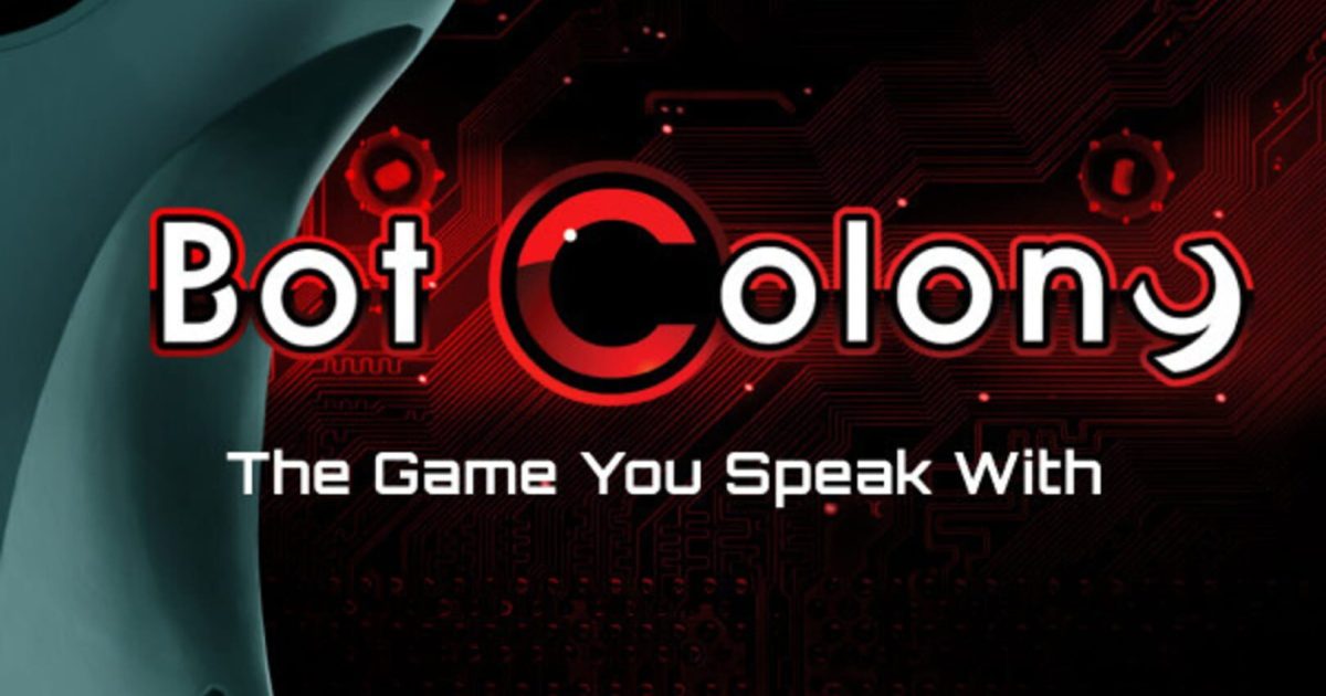 Bot Colony News, Guides, Walkthrough, Screenshots, and Reviews ...