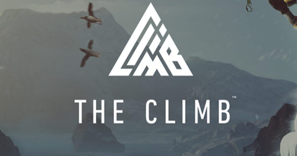The Climb News, Guides, Walkthrough, Screenshots, and Reviews ...