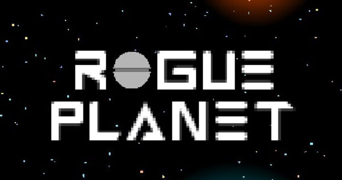 Rogue Planet News, Guides, Walkthrough, Screenshots, and Reviews ...