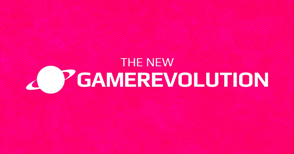Welcome to the New GameRevolution, Where the Reader Comes First ...