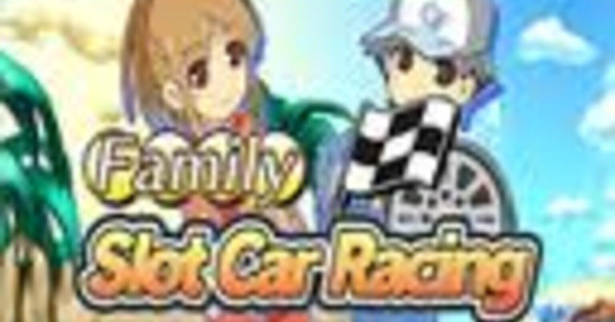 Family Slot Car Racing News, Guides, Walkthrough, Screenshots, and ...