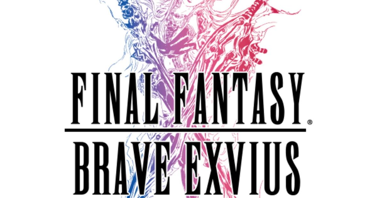 FINAL FANTASY BRAVE EXVIUS News, Guides, Walkthrough, Screenshots, and ...