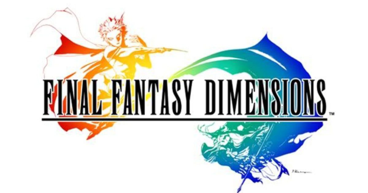 FINAL FANTASY DIMENSIONS News, Guides, Walkthrough, Screenshots, and ...