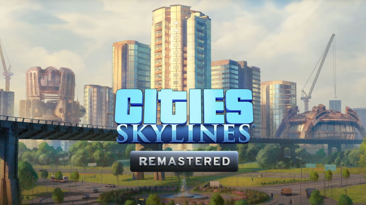 Is There a Cities: Skylines Remastered PC Release Date? - GameRevolution