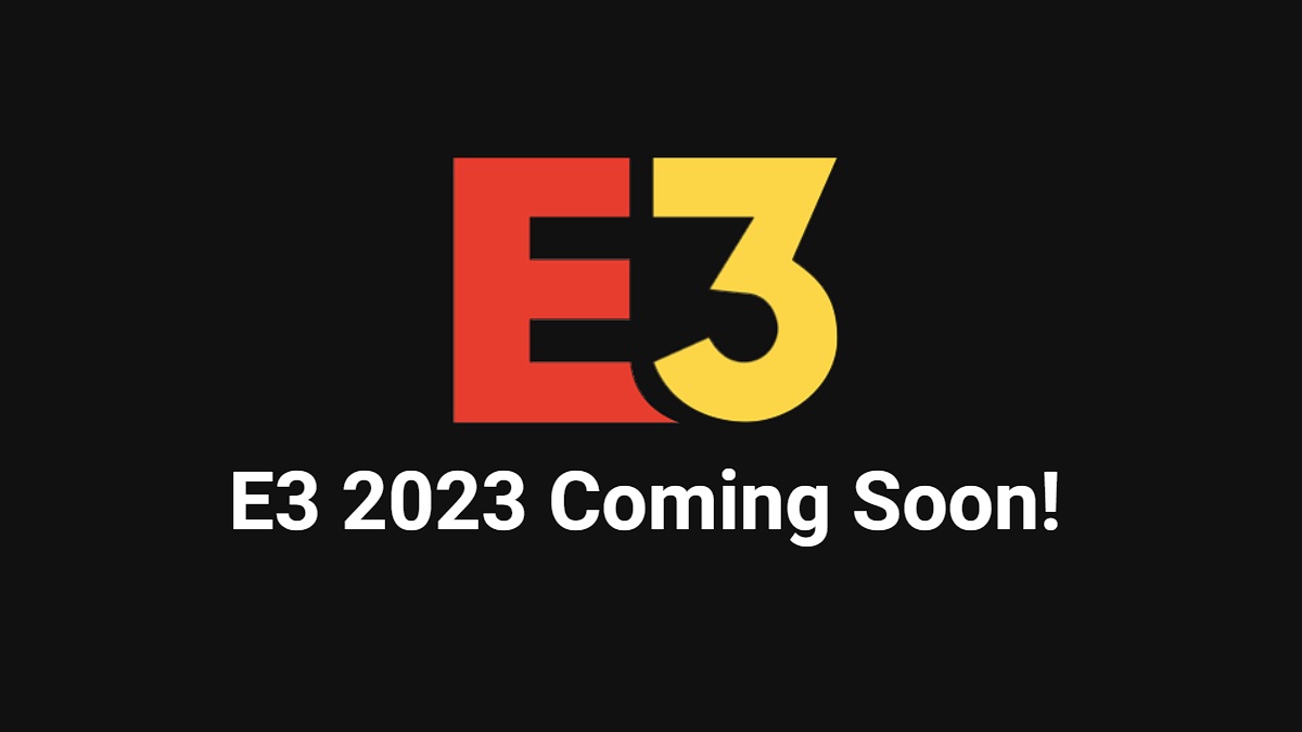Is E3 2023 Cancelled? - GameRevolution
